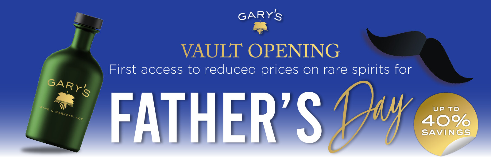 Spirits Vault Sale - Gary's Wine & Marketplace
