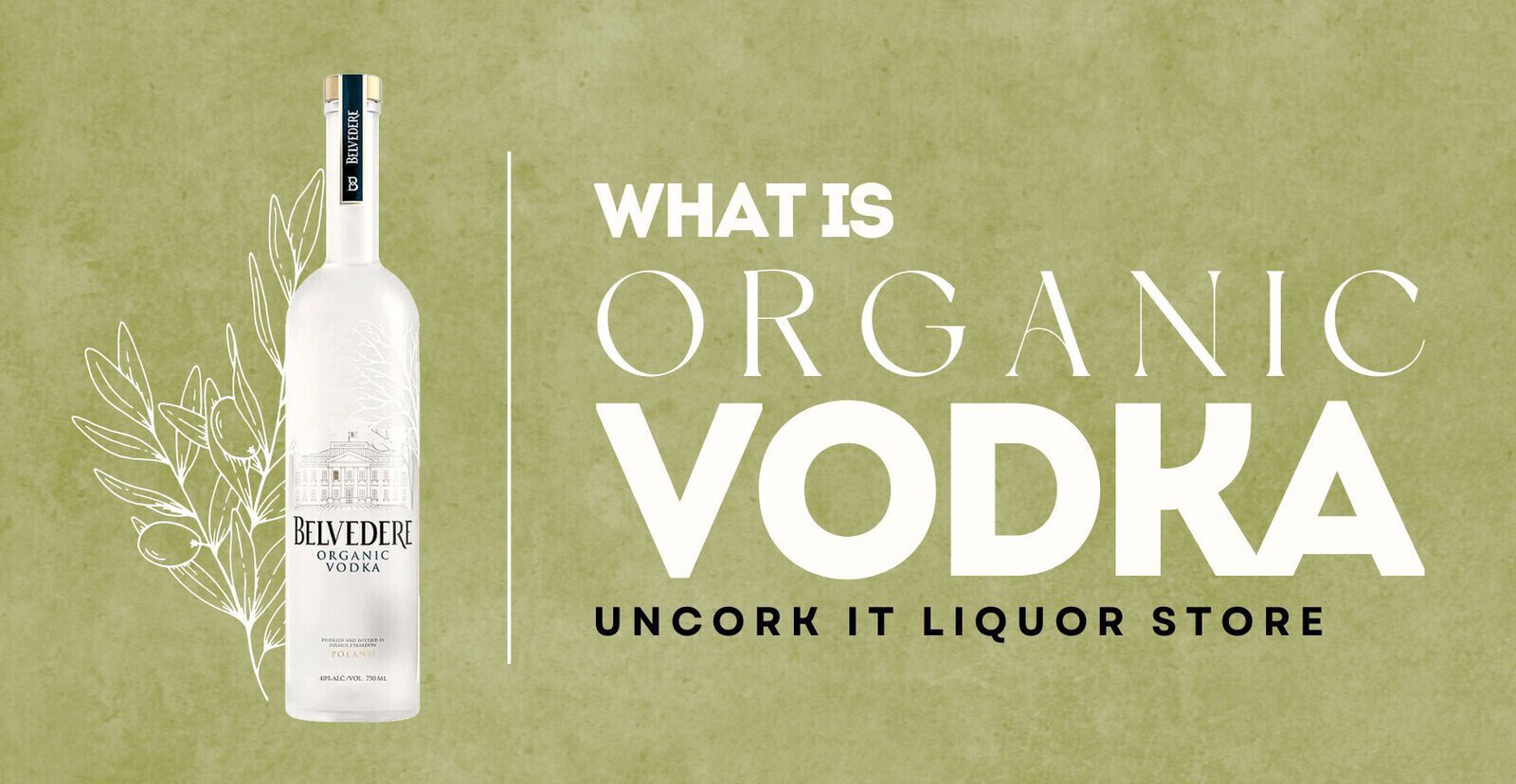 What is Organic Vodka? - Liquor Store Chicago | Alcohol Delivery Online ...