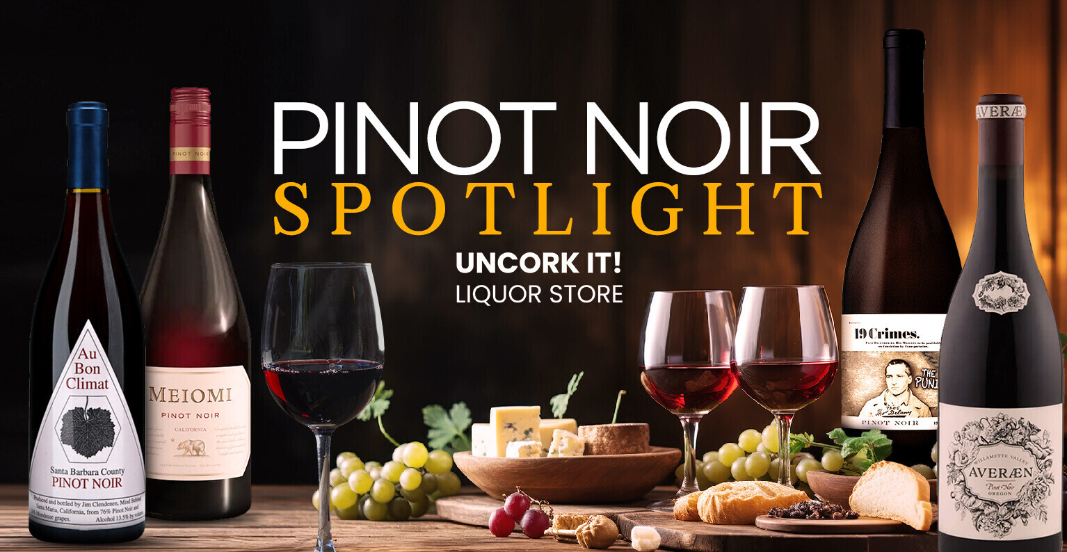 Learn Everything About Pinot Noir Wine At Uncork It! - Liquor Store ...