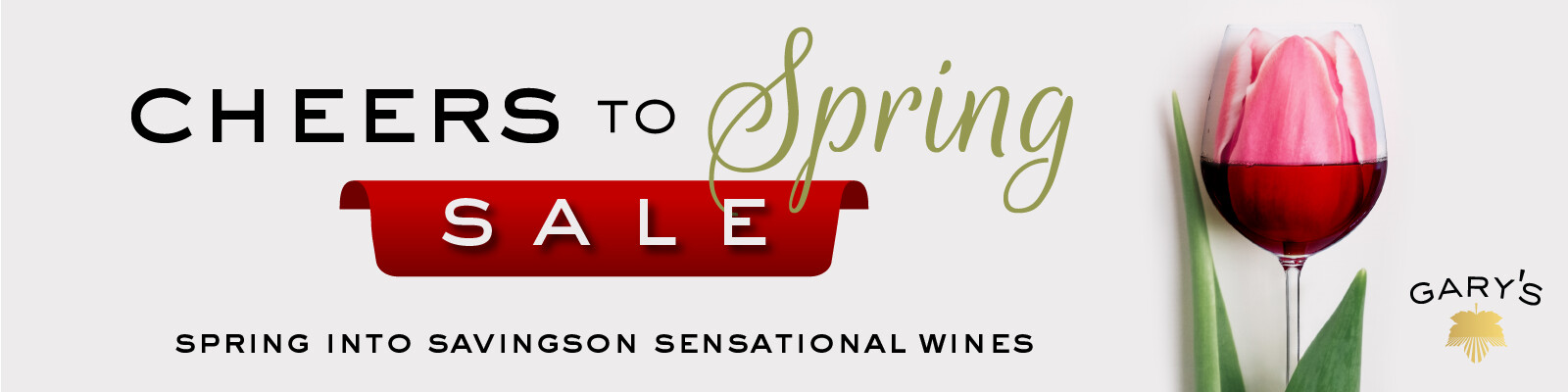 Spring Sale 2024 - Gary's Wine & Marketplace