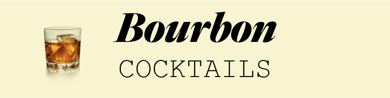 Bourbon Cocktail Menu - Brown Derby Liquor Store - Alcohol Delivery in ...