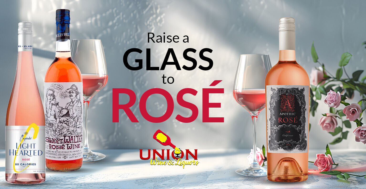 Union Wine & Liquor's Guide To Choosing the Best Rosé - Union wine and ...